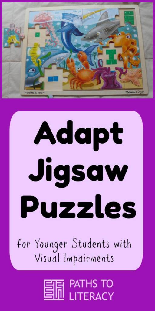 Adapting Jigsaw Puzzles for Younger Students – Paths to Literacy
