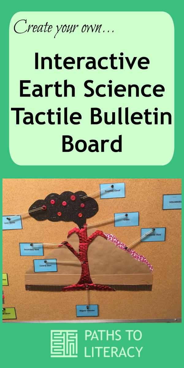 Interactive Earth Science Tactile Bulletin Board – Paths to Literacy