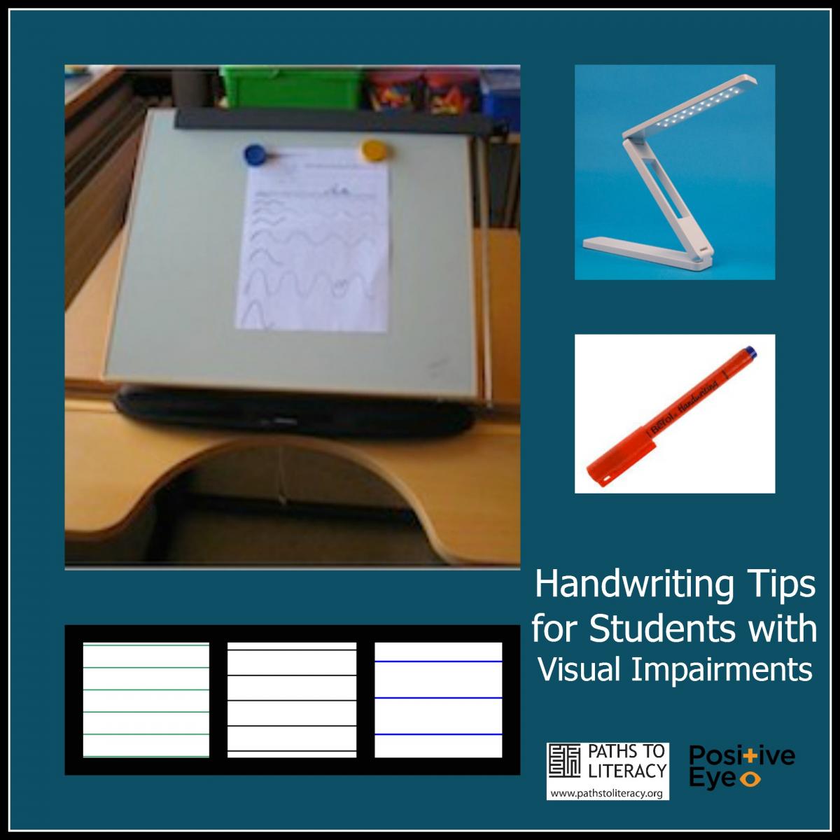 Handwriting Tips for Students with Visual Impairments – Paths to Literacy