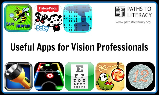 Useful Apps for Vision Professionals – Paths to Literacy