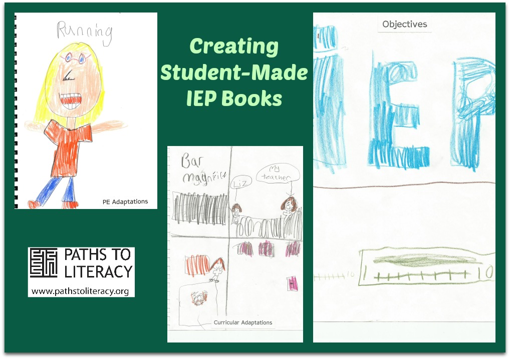 Student-Made IEP Book – Paths to Literacy