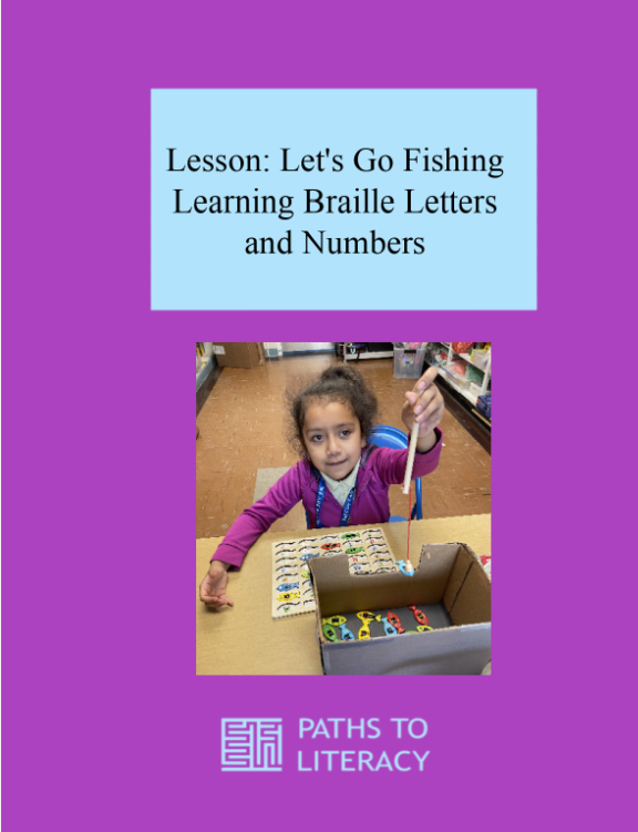 Lesson: Let's Go Fishing – Paths to Literacy