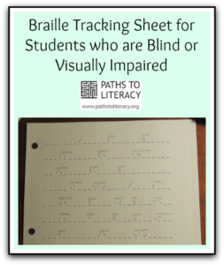 Braille Tracking Sheet – Paths to Literacy
