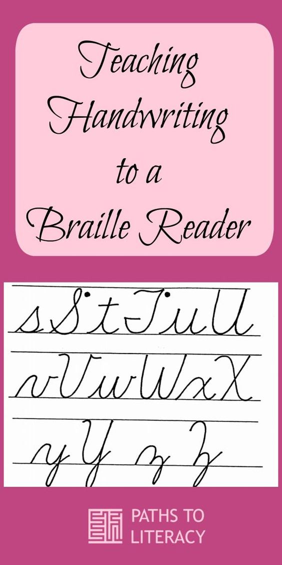 Teaching Handwriting to a Braille Reader – Paths to Literacy
