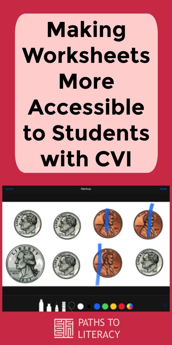 Making Worksheets More Accessible to Students with CVI – Paths to Literacy