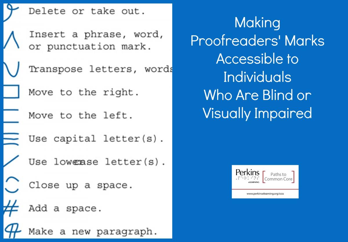 Making Proofreaders' Marks Accessible to Students with Visual ...