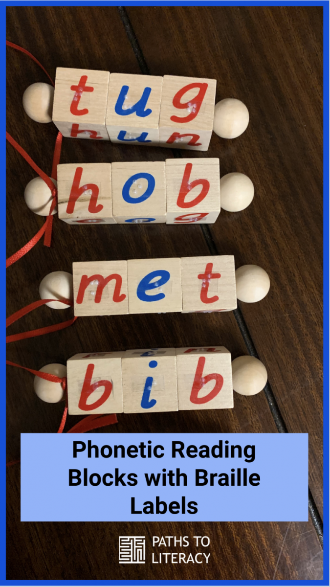 Phonetic Reading Blocks with Braille Labels – Paths to Literacy