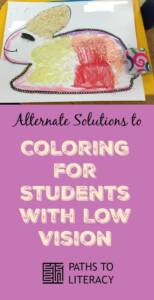 Alternate Solution to Coloring for Children with Low Vision – Paths to ...