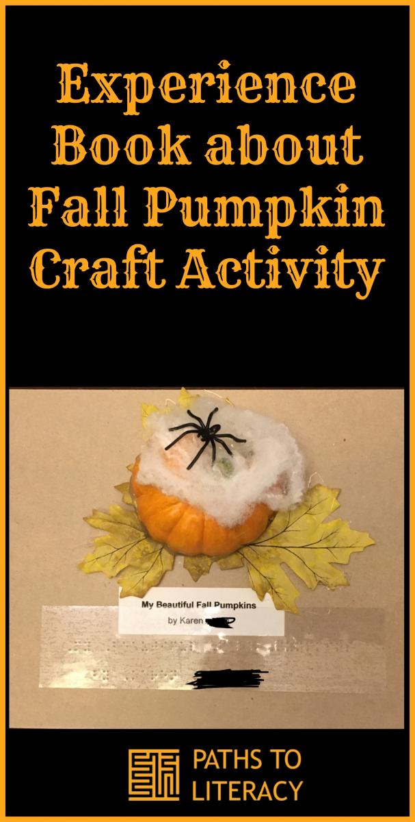 Experience Book about Fall Pumpkin Craft Activity – Paths to Literacy