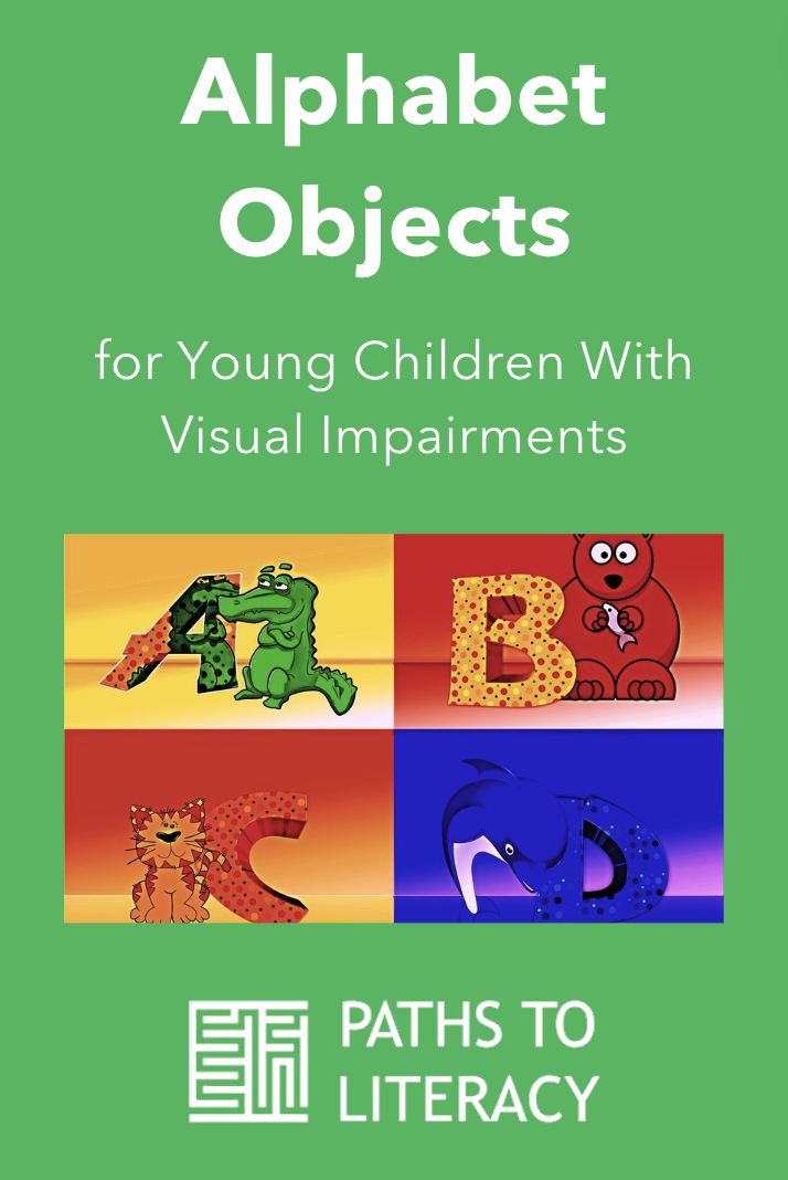 Alphabet Objects – Paths to Literacy